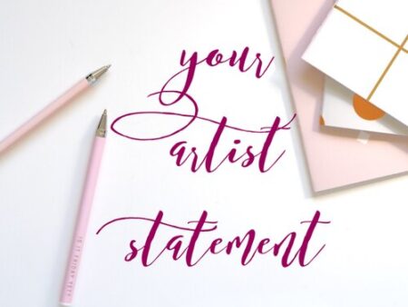Why You Need an Artist Statement and How to Use It | Artsy Shark